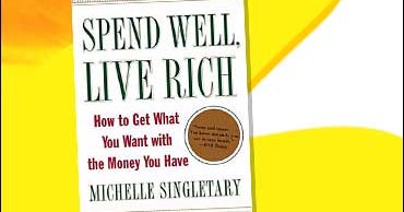 'Spend Well, Live Rich' - CBS News