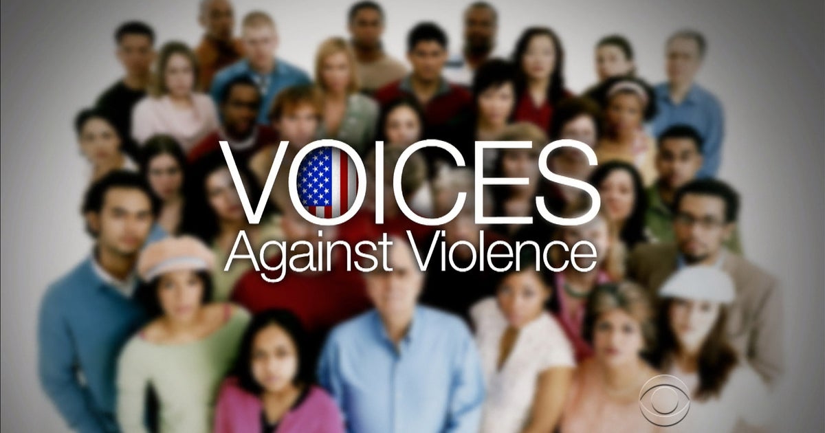 Voices against violence - CBS News