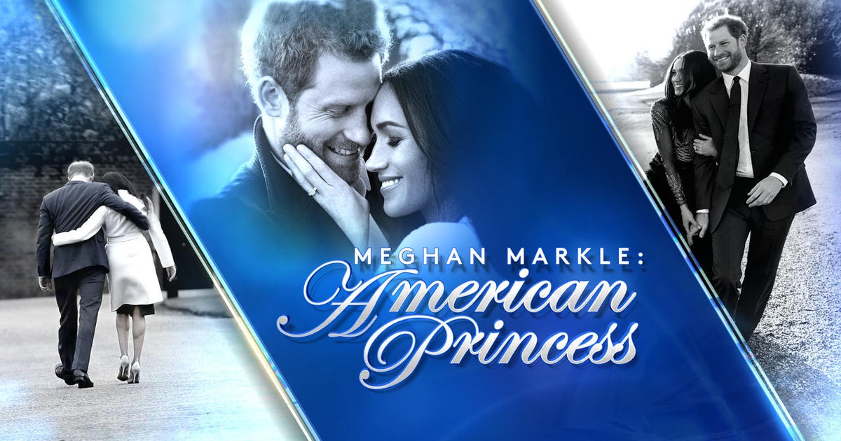 "Meghan Markle: American Princess" -- from child activist to global ...