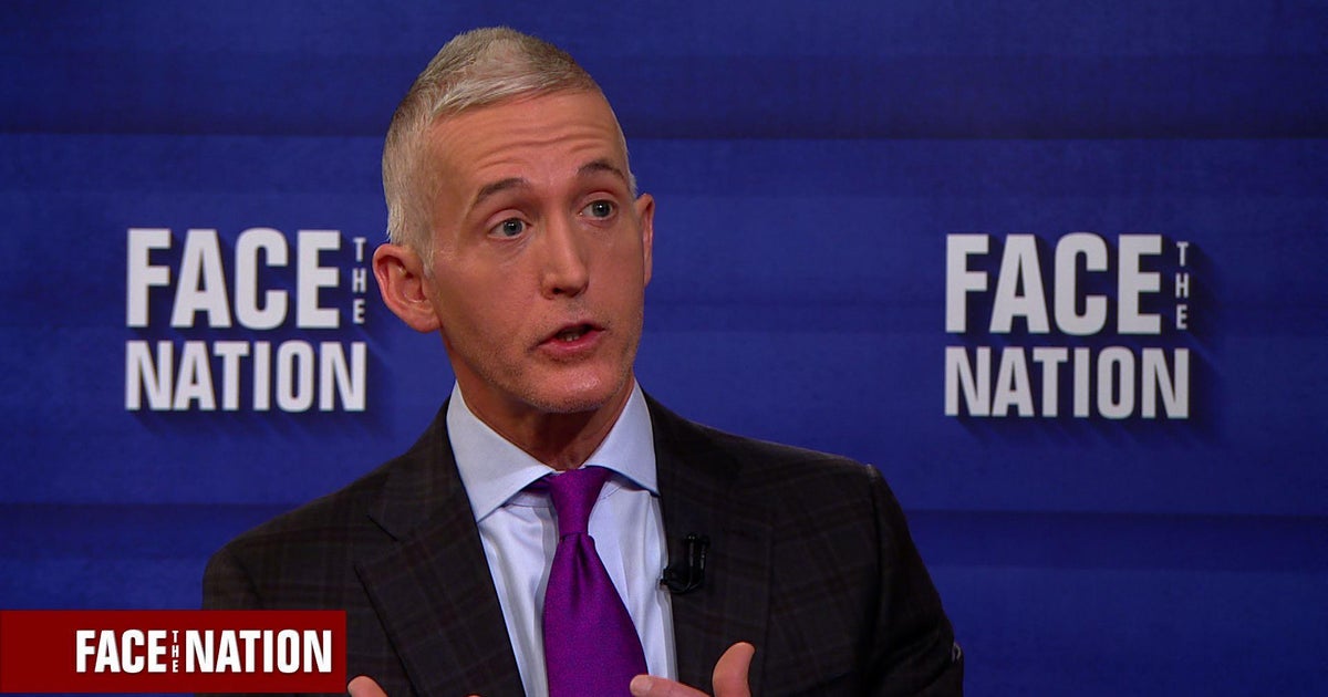 Transcript: Rep. Trey Gowdy on "Face the Nation," April 29, 2018 - CBS News