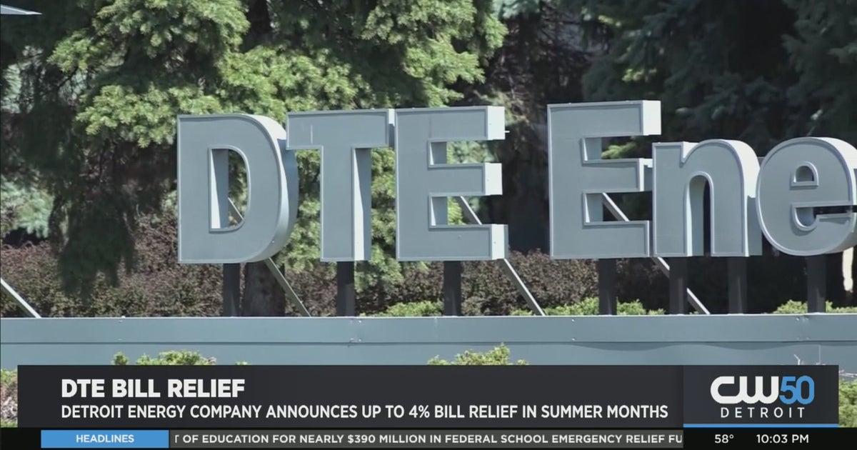 DTE Energy Announces Up To 4% Bill Relief In Summer Months - CBS Detroit