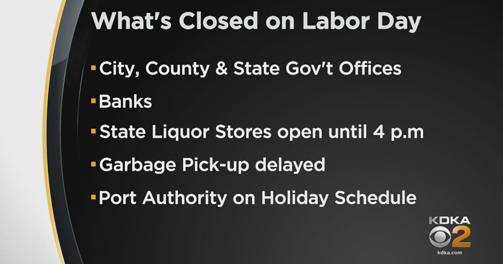 Labor Day 2020 Closures And Changes To Services - CBS Pittsburgh