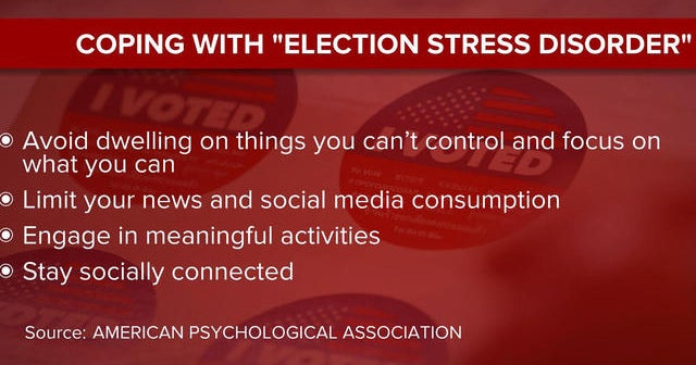 Americans battle with “Election Stress Disorder” - CBS News