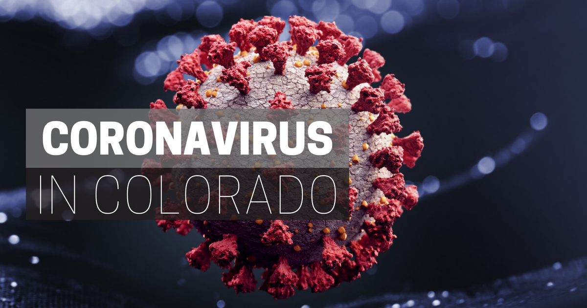 COVID In Colorado: New Modeling Report Finds Highest Prevalence Of The ...