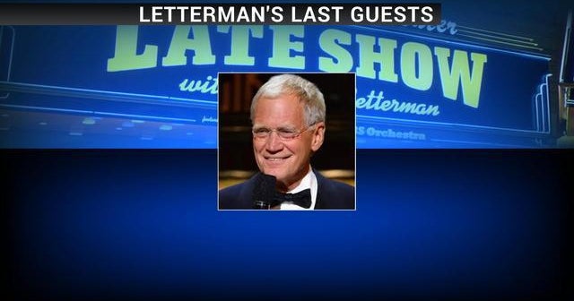 Here are the final guests for Letterman's "The Late Show" - CBS News
