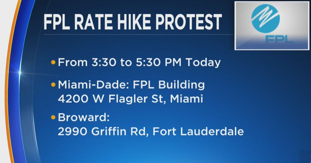 Miami-Dade, Broward Protests Of Proposed FPL Rate Hikes - CBS Miami