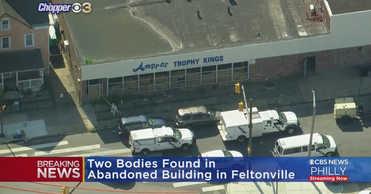 2 Bodies Found In Abandoned Building In Feltonville - CBS Philadelphia