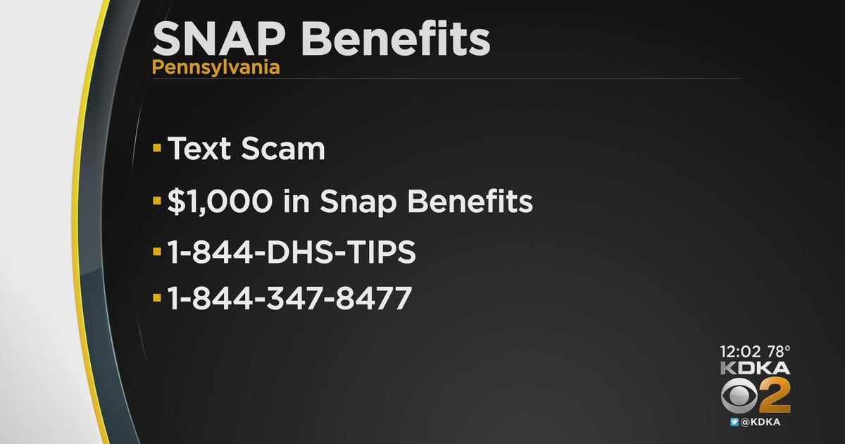 State Human Services Dept. warns SNAP recipients of scam texts - CBS ...