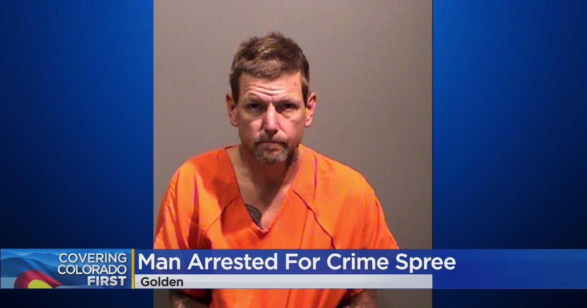 A man has been arrested after a crime spree in Golden - CBS Colorado