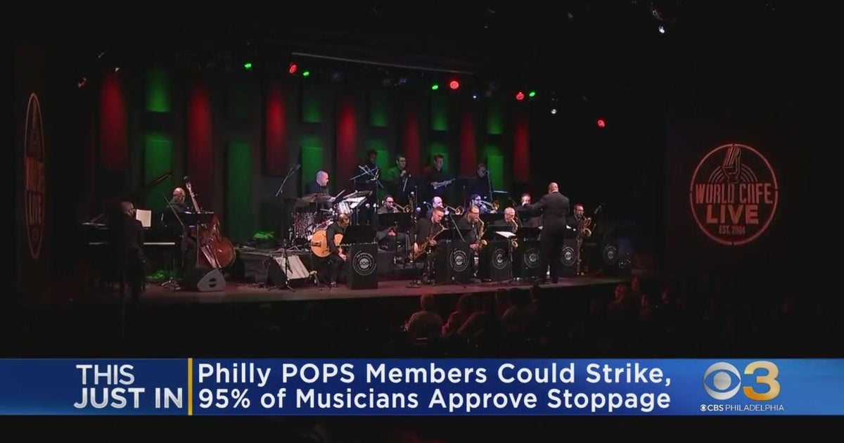Union members of Philadelphia POPS approve strike - CBS Philadelphia