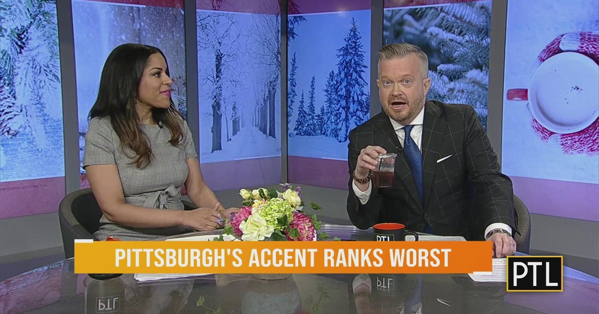 Pittsburghese ranked worst accent - CBS Pittsburgh