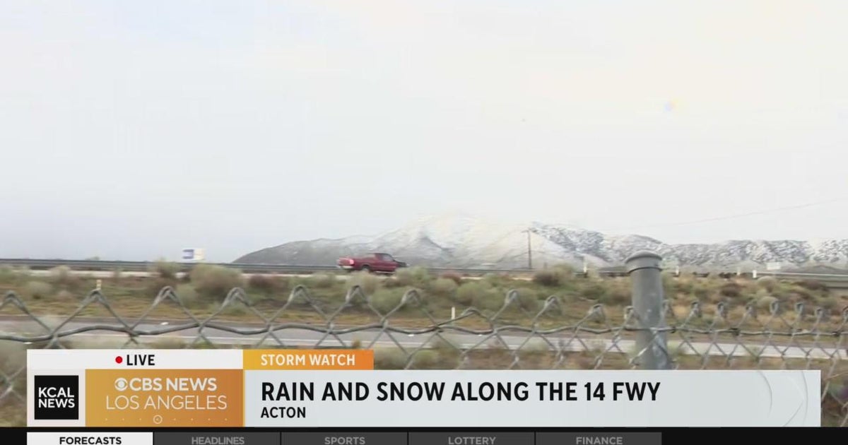 Snow turns to rain on 14 Fwy in Antelope Valley - CBS Los Angeles