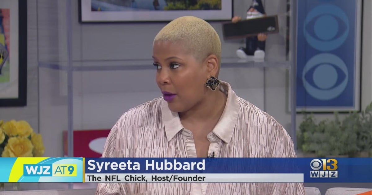 The "NFL Chick" Syreeta Hubbard tells us about her podcast - CBS Baltimore
