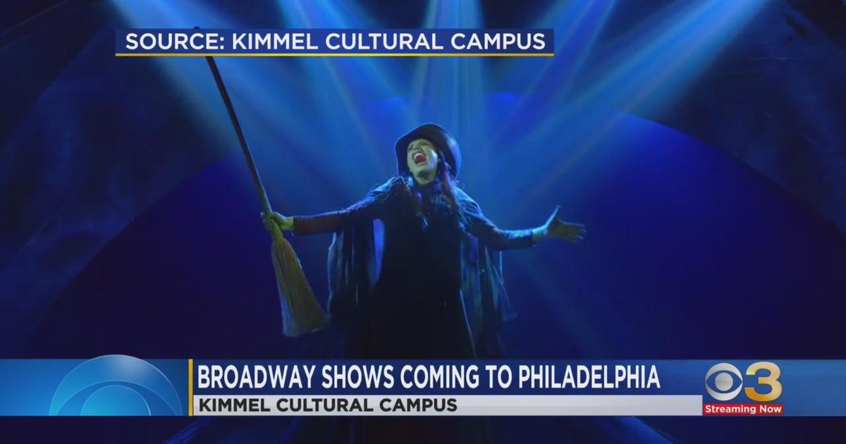 Wicked kicks off Philadelphia's Broadway Series - CBS Philadelphia