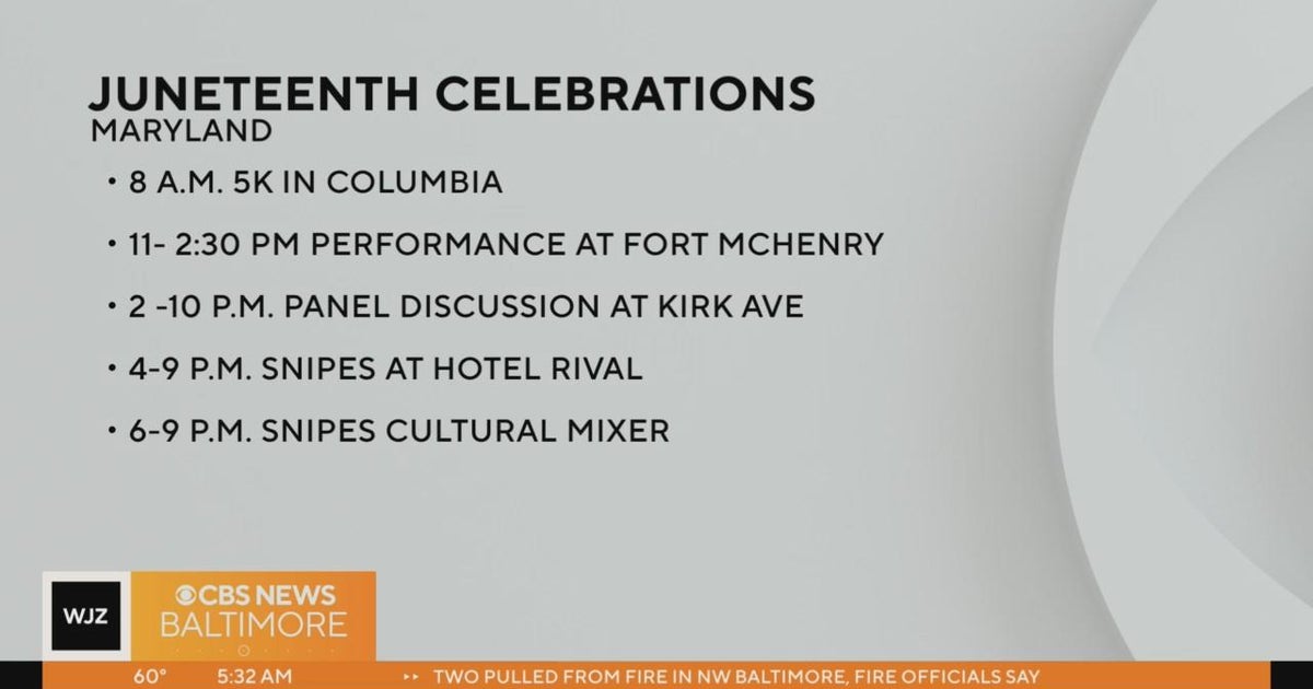 How to celebrate Juneteenth in Baltimore - CBS Baltimore