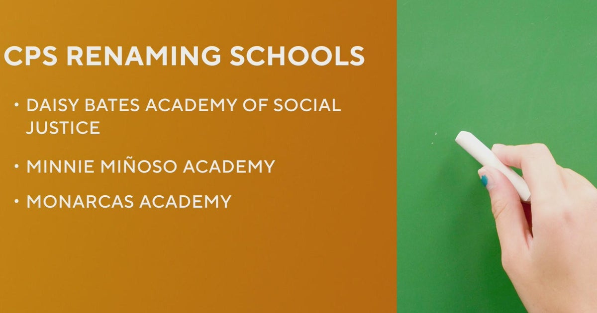 Board of Education renaming 3 CPS schools under updated policy - CBS ...