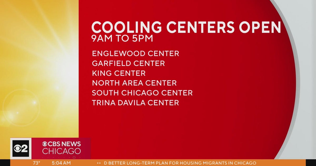 Chicago cooling centers open amid dangerous heat - CBS Chicago