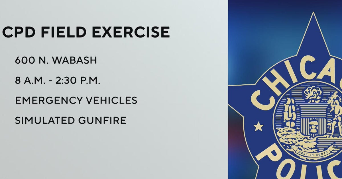 Chicago police conducting field exercise in River North - CBS Chicago