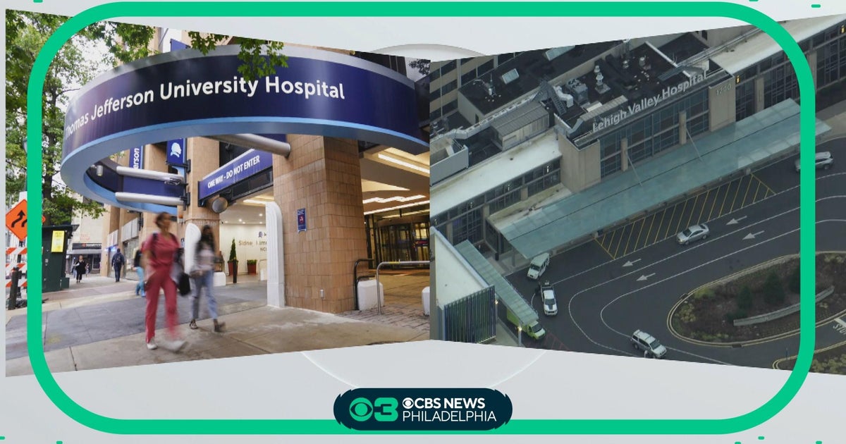 Jefferson plans merger with Lehigh Valley Health Network - CBS Philadelphia