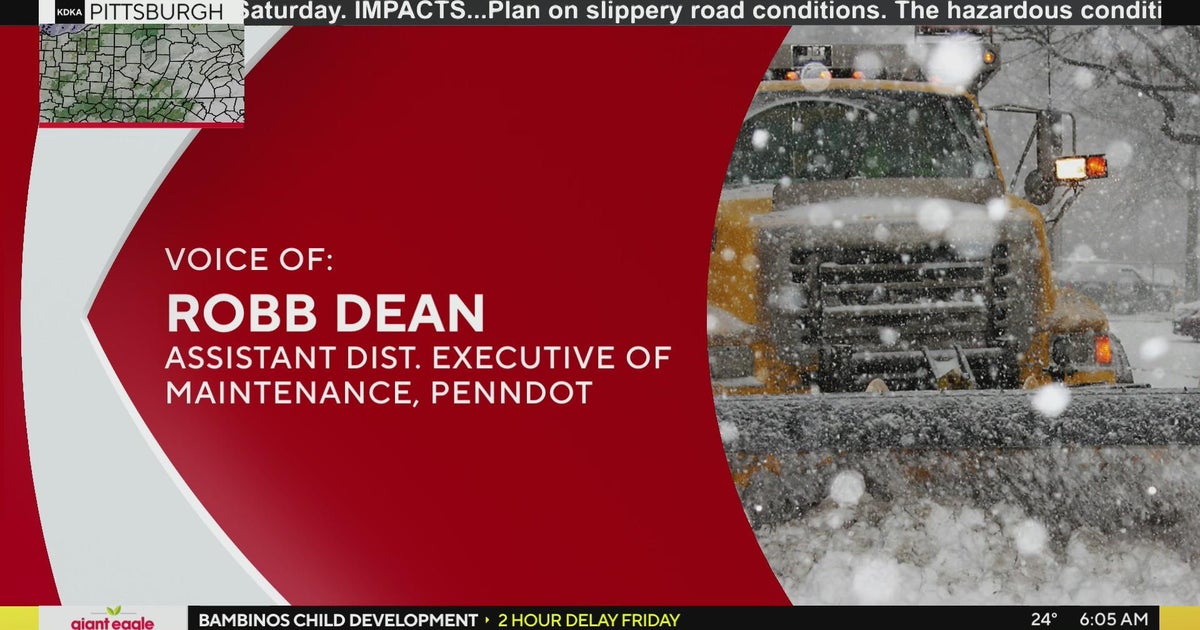 First Alert Weather: Robb Dean, PennDOT - CBS Pittsburgh