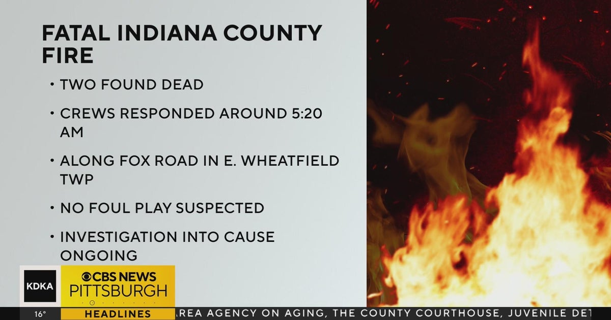 2 people dead after house fire in Indiana County - CBS Pittsburgh