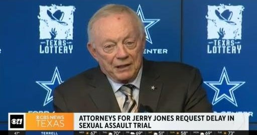 Attorneys for Jerry Jones request delay in sexual assault trial - CBS Texas