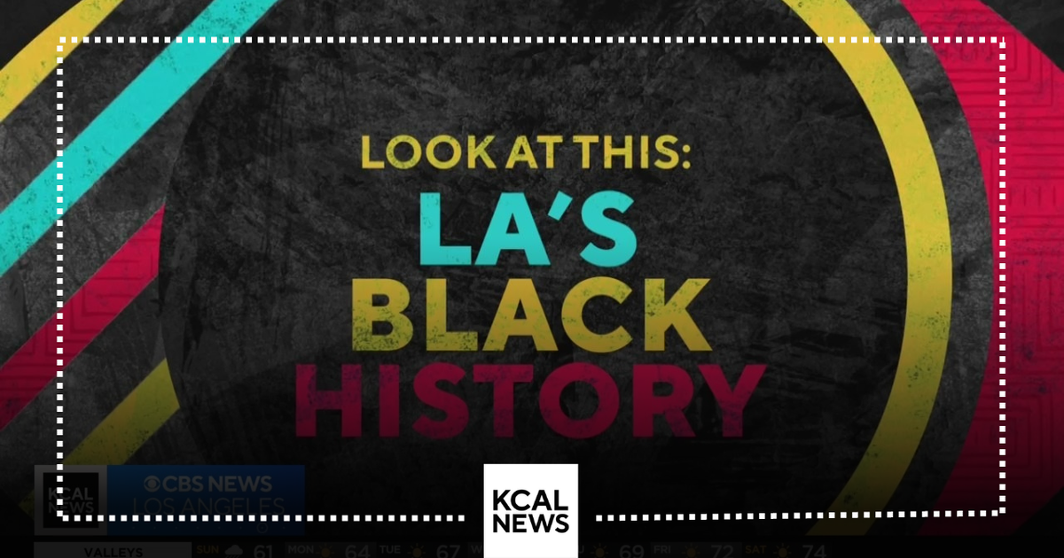 LA's Black History Month | Look At This! - CBS Los Angeles
