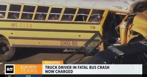 Truck driver in fatal school bus crash charged - CBS Texas