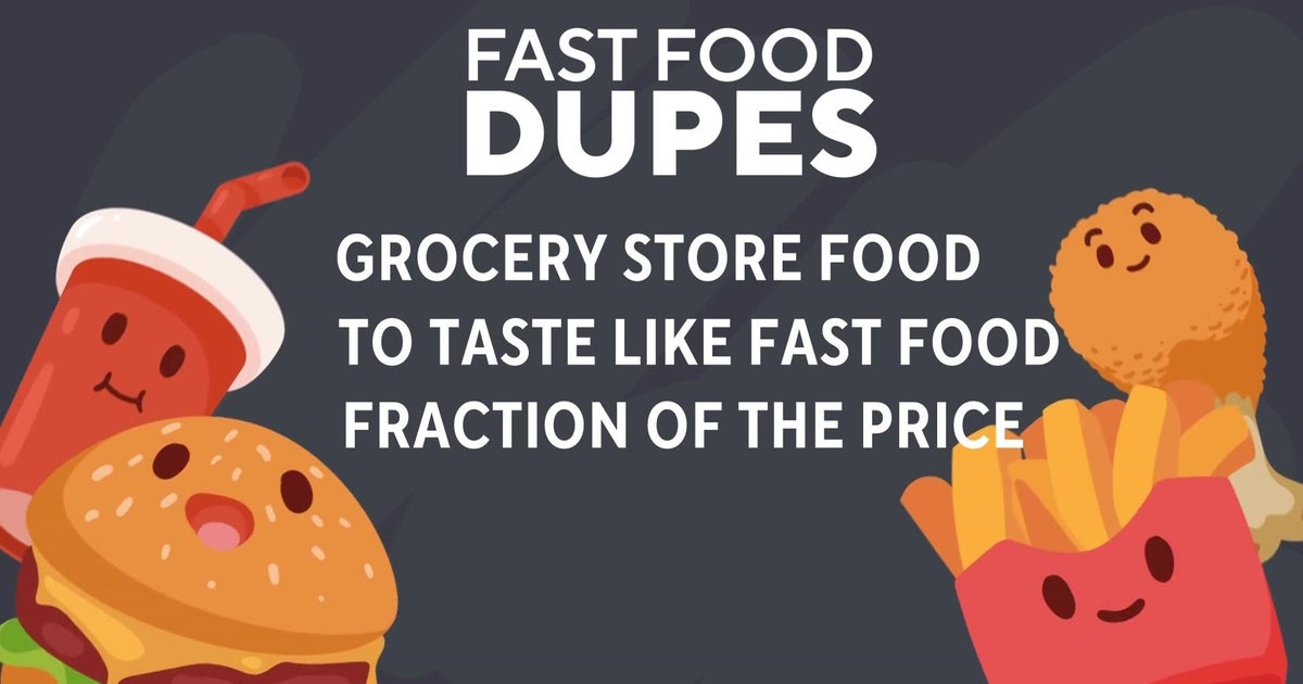 Fast food dupes: What they are, and how they can save you money | Call ...