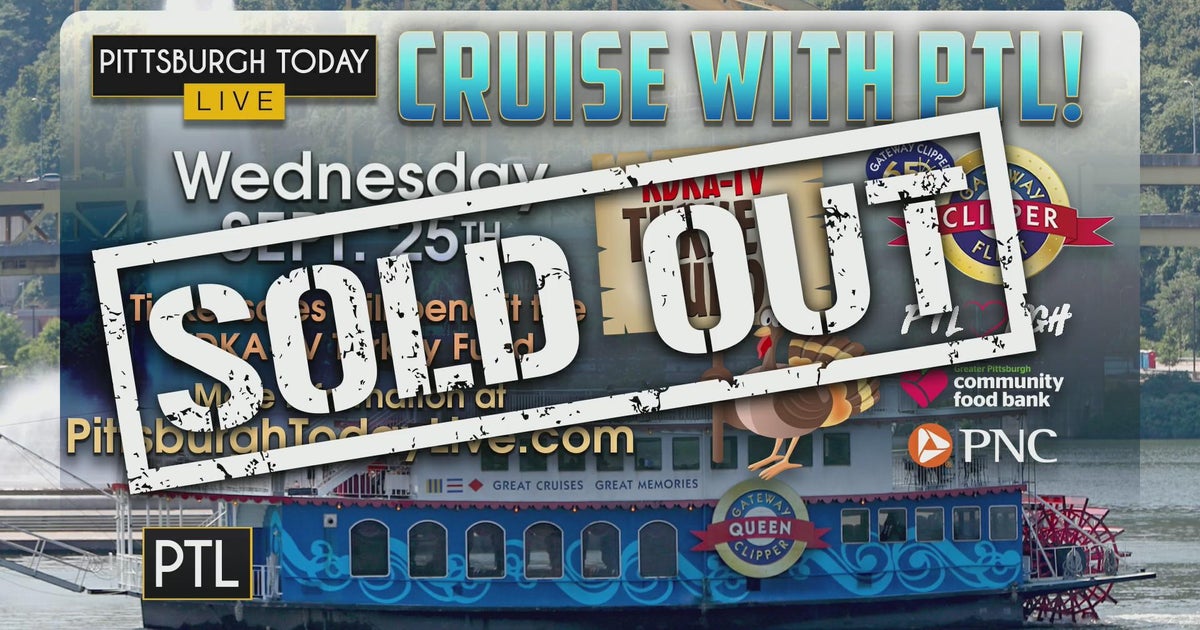 Tickets SOLD OUT for the PTL Gateway Clipper Cruise - CBS Pittsburgh