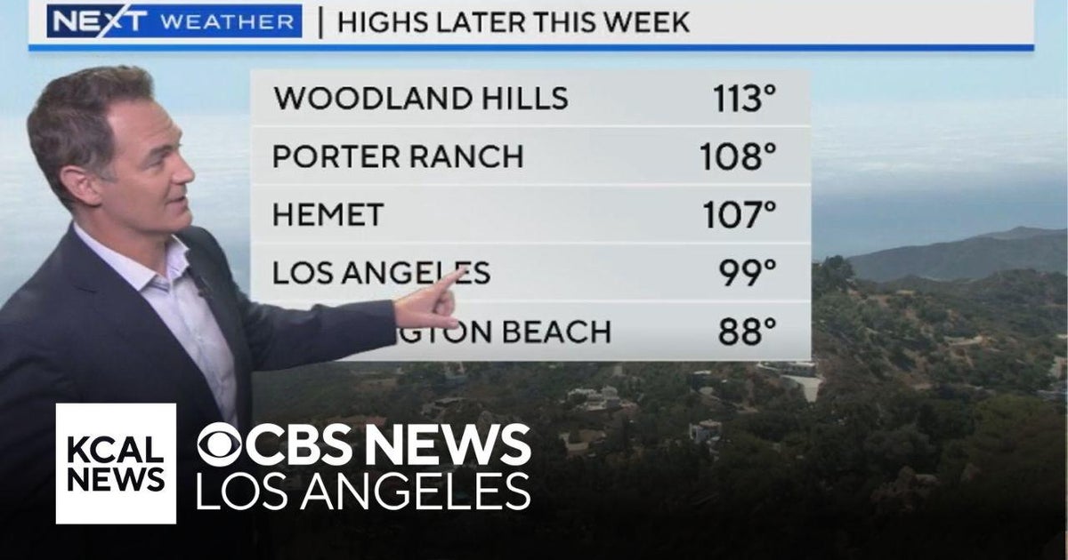 Temps as high as 113 degrees are coming Friday - CBS Los Angeles