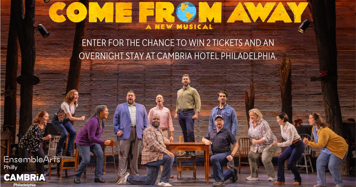Win tickets to Come From Away: A New Musical at Academy of Music - CBS ...