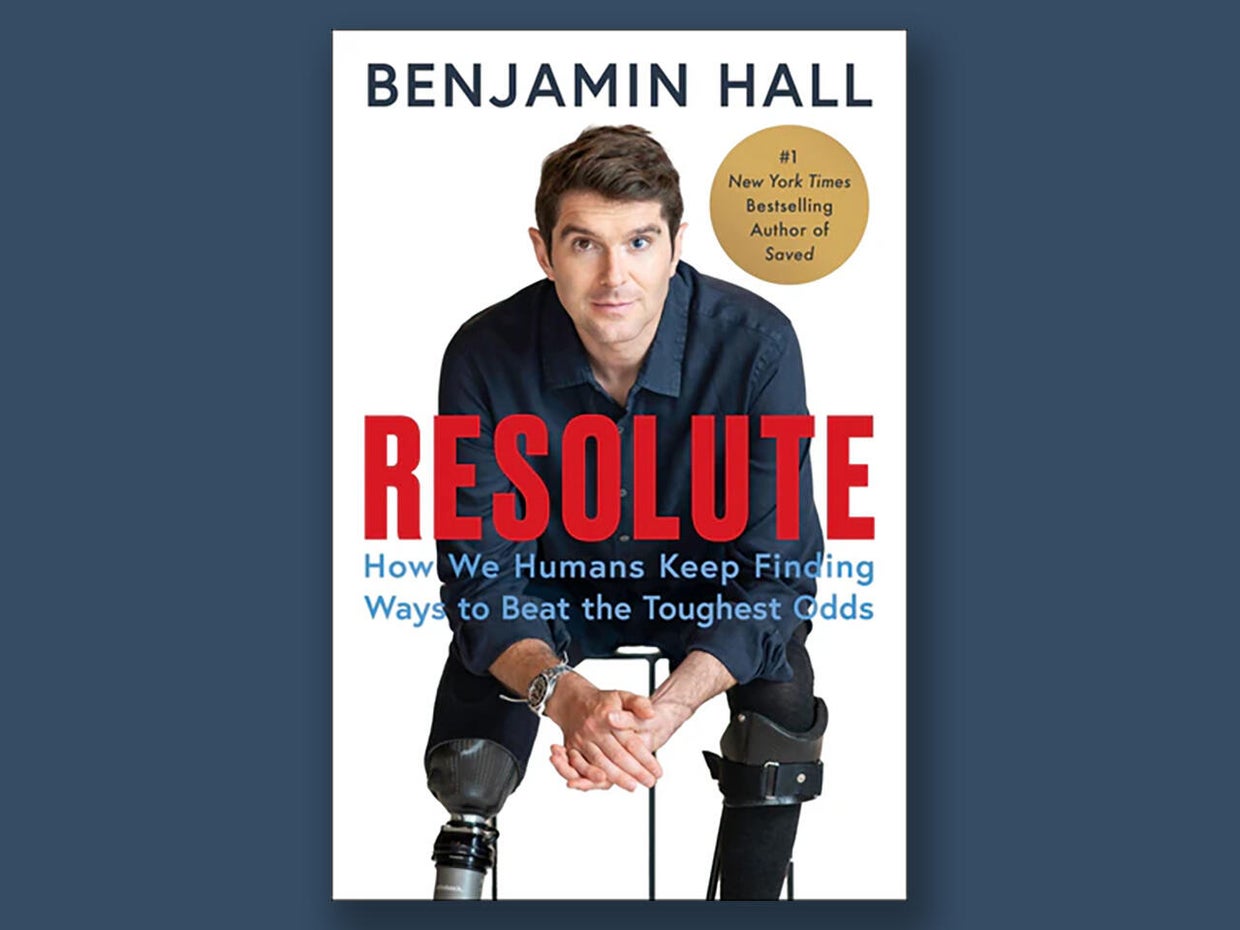 Book excerpt: "Resolute" by Benjamin Hall - CBS News