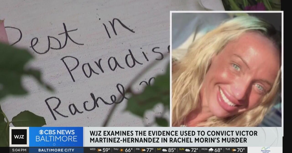 WJZ examines evidence used to convict Rachel Morin's killer - CBS Baltimore