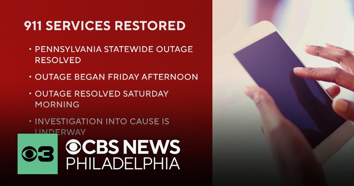 911 outage in Pennsylvania is now resolved, officials say - CBS ...