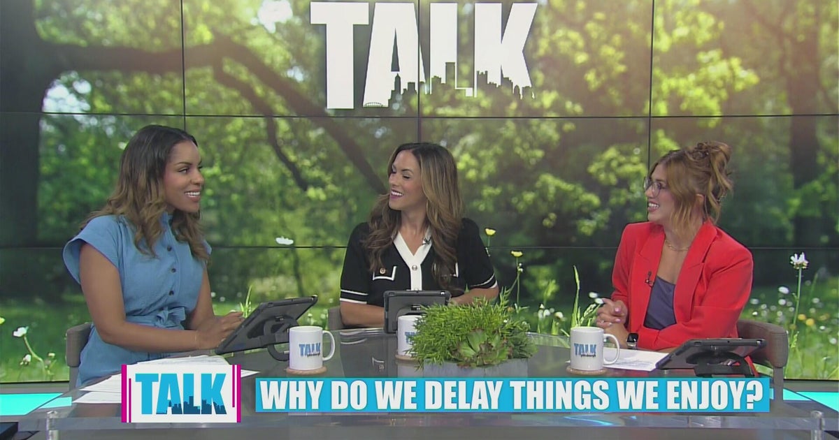 Why do we delay doing things we enjoy? - CBS Pittsburgh