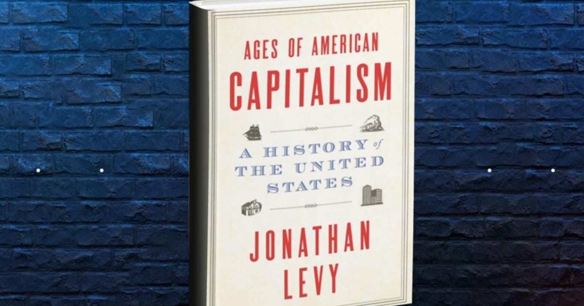New book dives into the history of American capitalism - CBS News