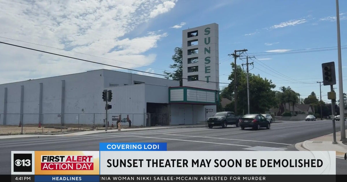 Lodi's Sunset Theater may soon be demolished - CBS Sacramento