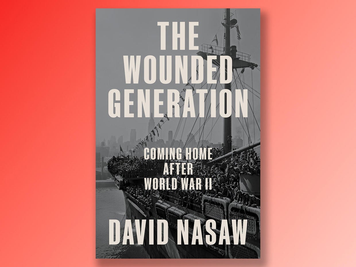 Book excerpt: "The Wounded Generation" by David Nasaw - CBS News