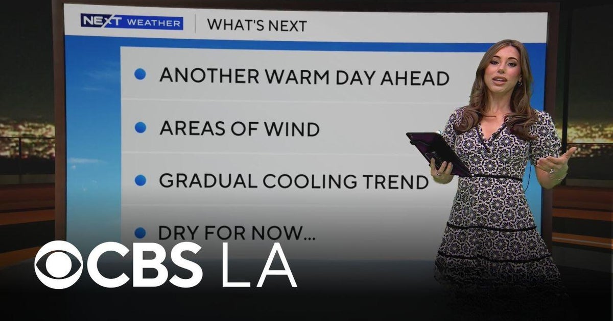 Alex Biston’s NEXT Weather forecast - CBS Los Angeles