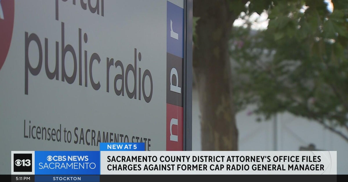 Sacramento County DA files charges against former CapRadio GM - CBS ...